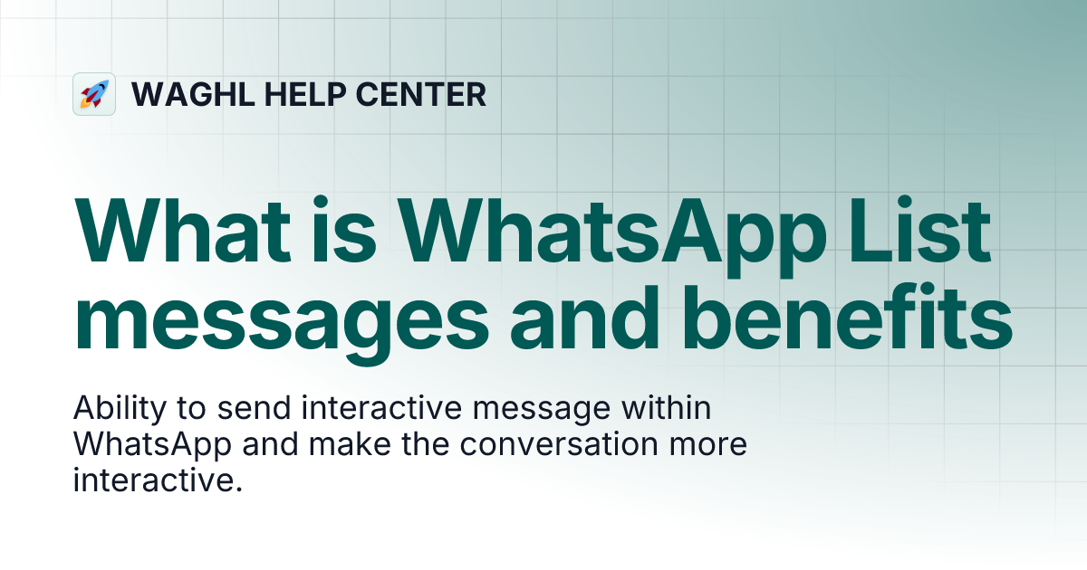What is WhatsApp List messages and benefits | WAGHL HELP CENTER